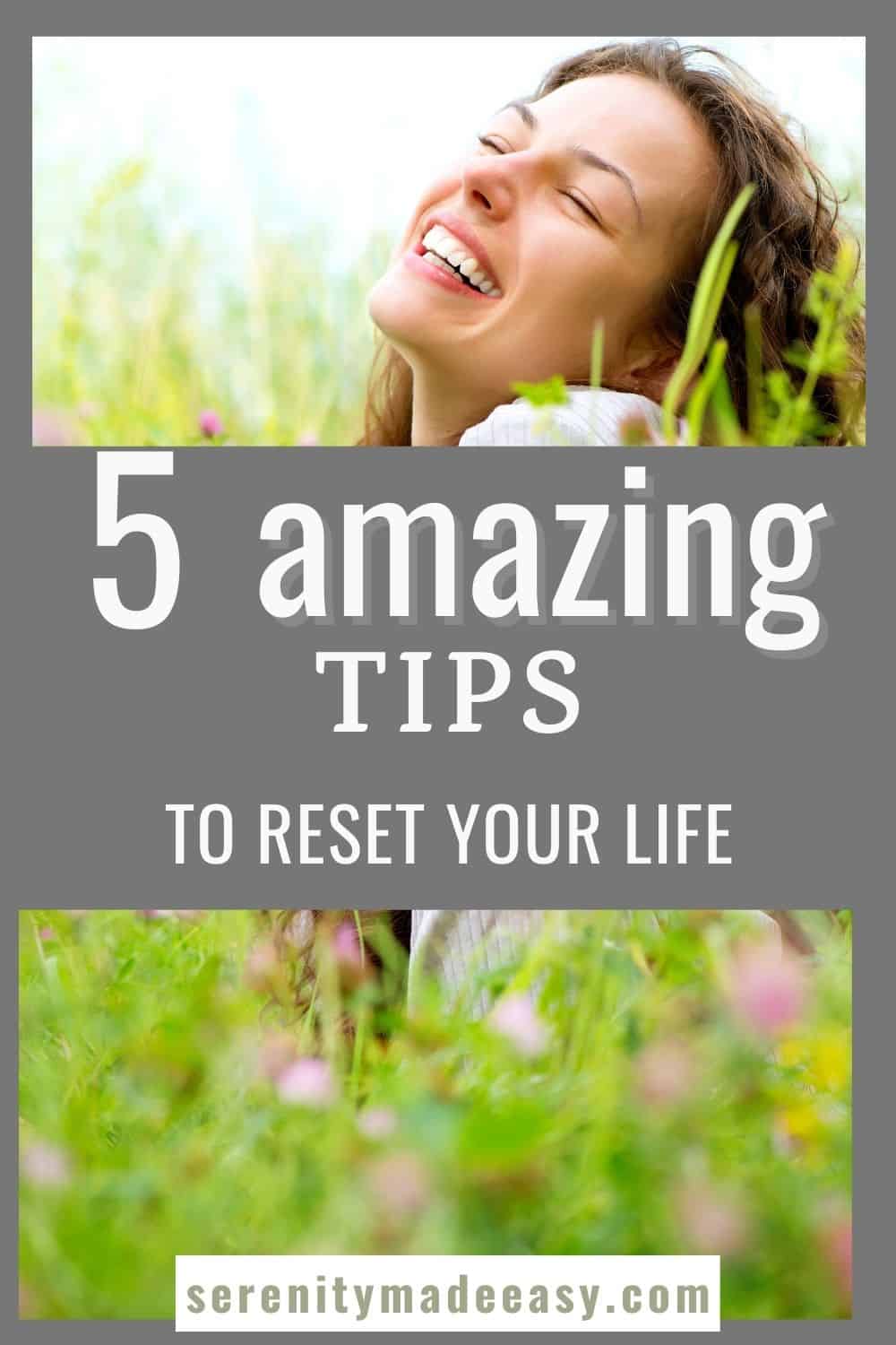 Reset your mind - 5 amazing tips for a clear and peaceful mind ...