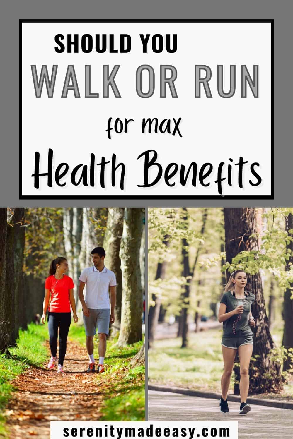 Is running better than walking for your health - Serenity Made Easy